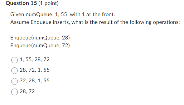 Solved Given numQueue: 1,55 with 1 at the front. Assume | Chegg.com