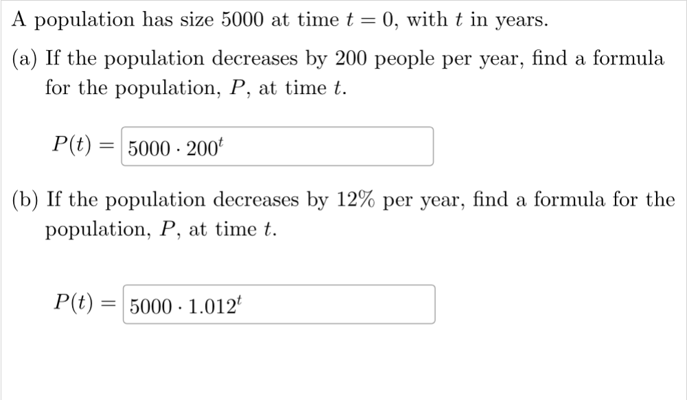 Solved A population has size 5000 at time t=0, with t in | Chegg.com