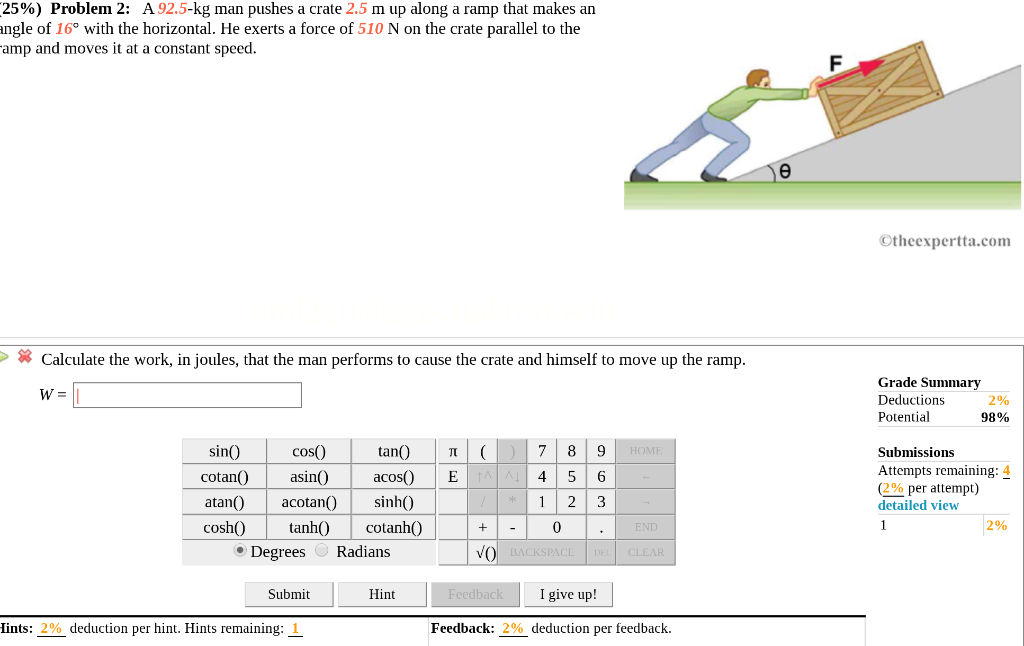 Solved 25%) Problem 2: A 92.5-kg man pushes a crate 2.5 m up | Chegg.com