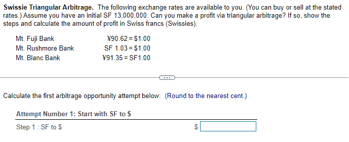 Solved Swissie Triangular Arbitrage. The following exchange | Chegg.com