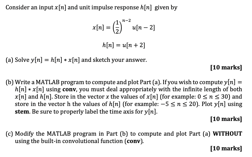 Solved Consider an input x[n] and unit impulse response h[n] | Chegg.com