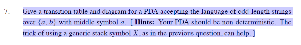 Solved 7 Give A Transition Table And Diagram For A Pda