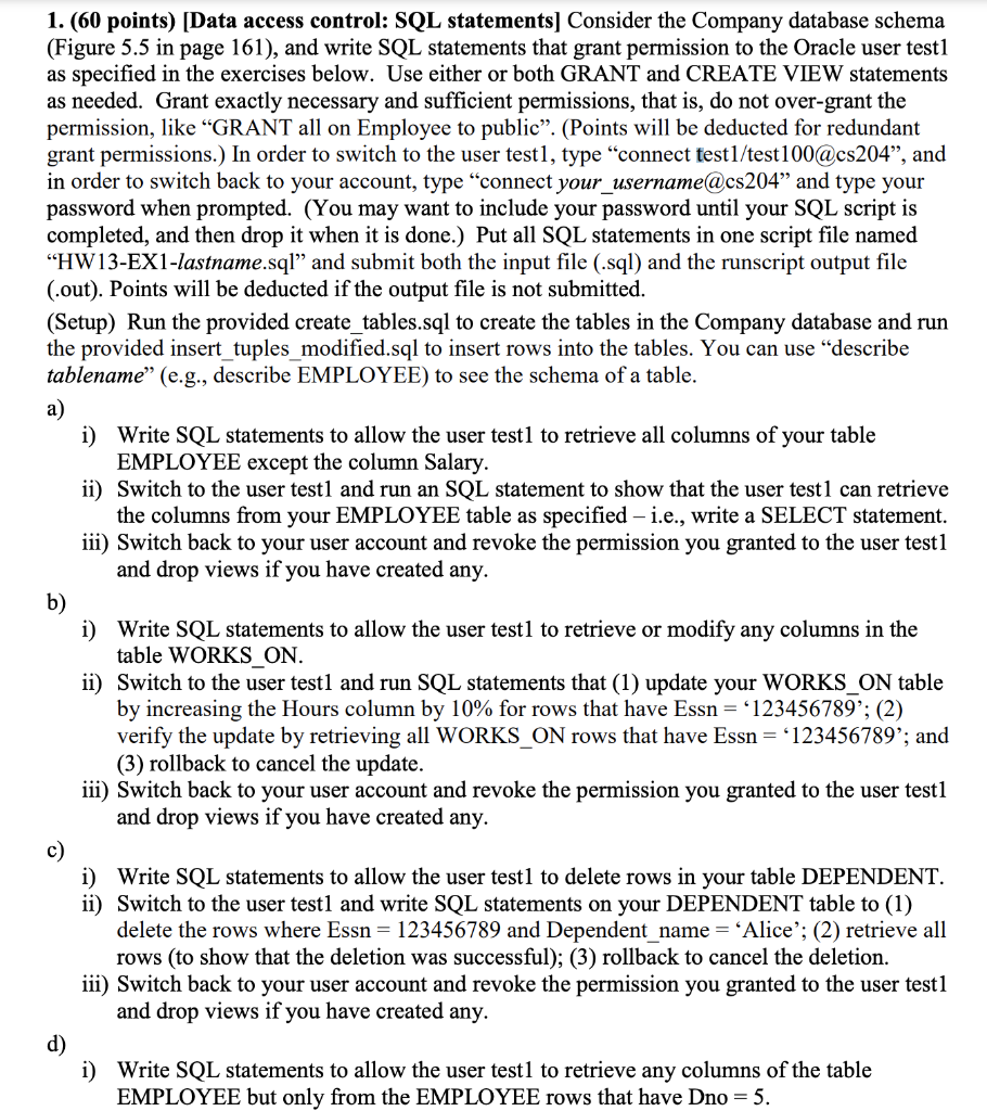 Solved 1. (60 points) [Data access control: SQL statements] | Chegg.com