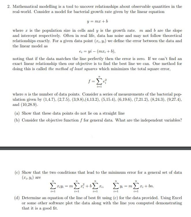 Solved 2. Mathematical modelling is a tool to uncover | Chegg.com