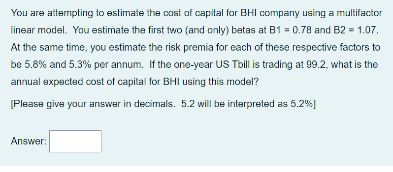 Solved You are attempting to estimate the cost of capital | Chegg.com