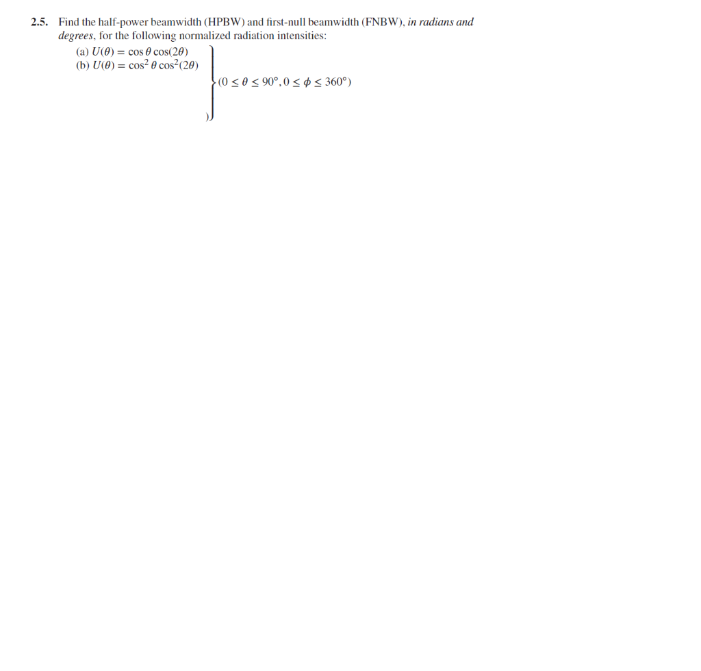 Solved 5. Find the half-power beamwidth (HPBW) and | Chegg.com
