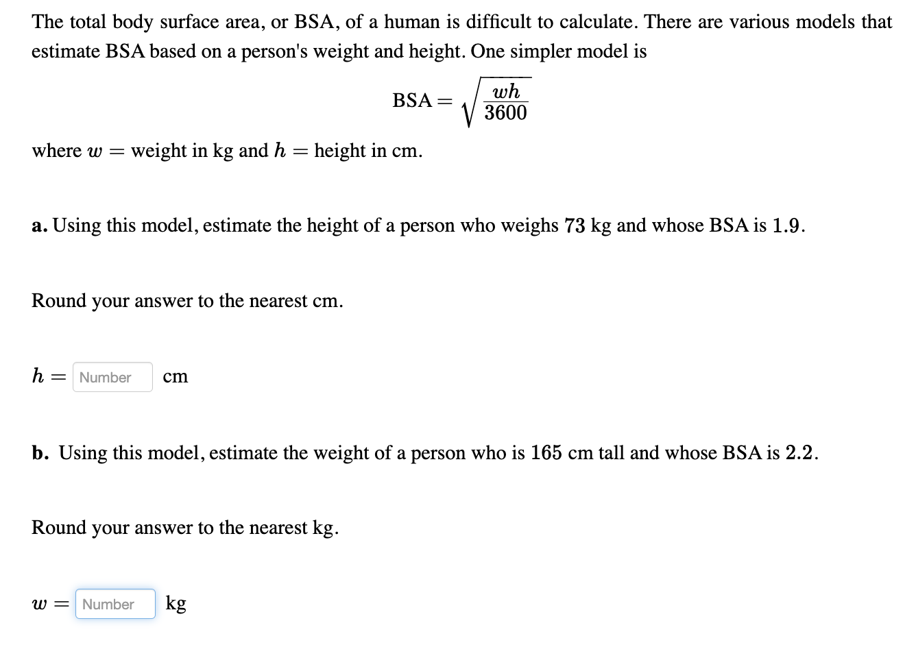 Solved The total body surface area, or BSA, of a human is | Chegg.com