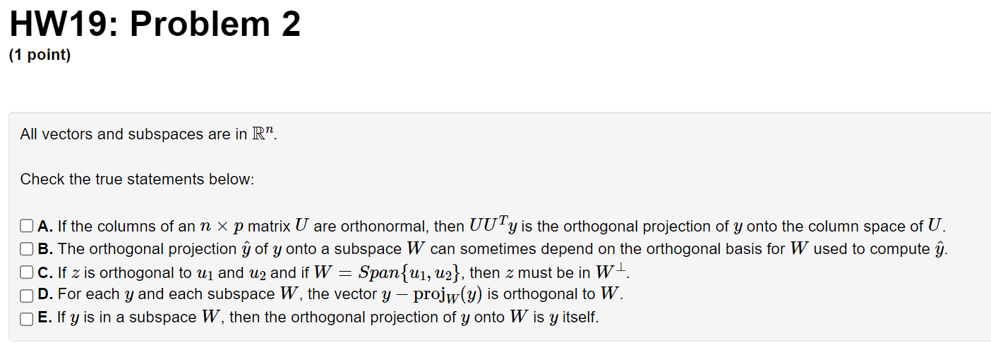 Solved HW19: Problem 2 (1 point) All vectors and subspaces | Chegg.com