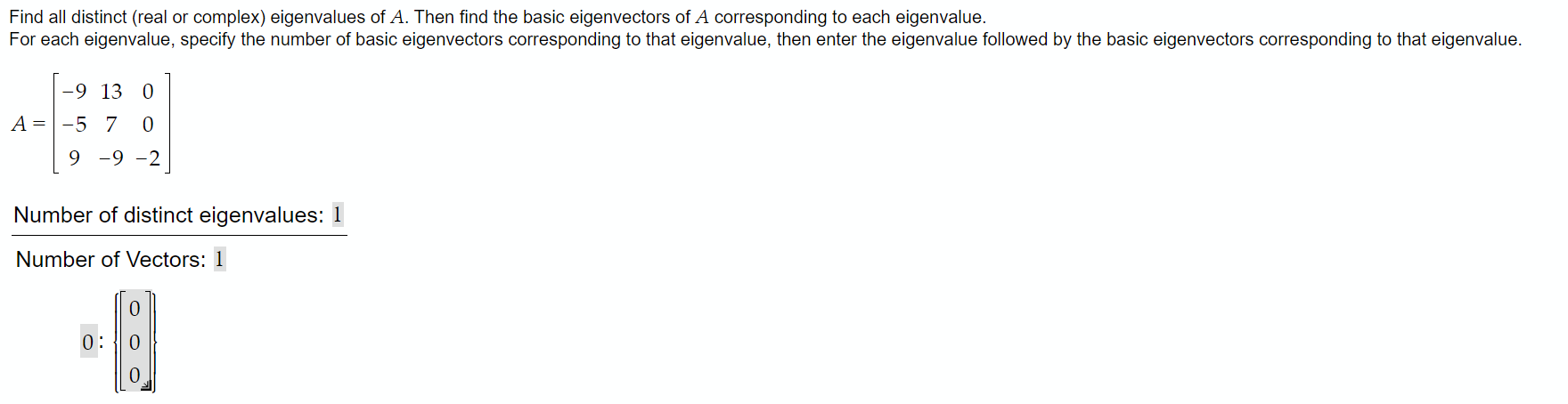 Solved Find all distinct (real or complex) eigenvalues of A. | Chegg.com