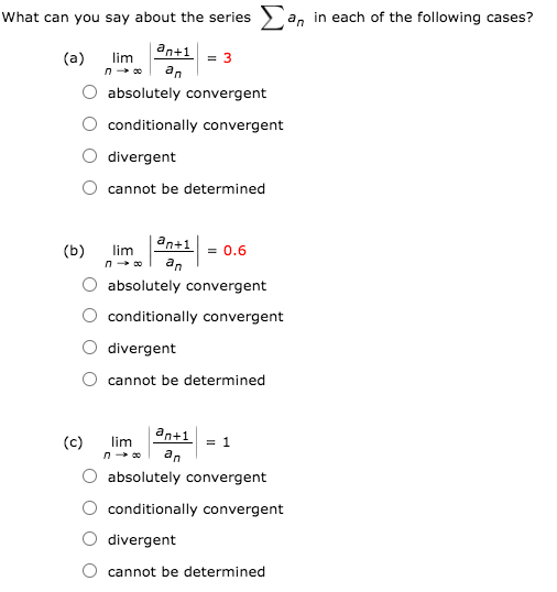 Solved lim What can you say about the series an in each of | Chegg.com