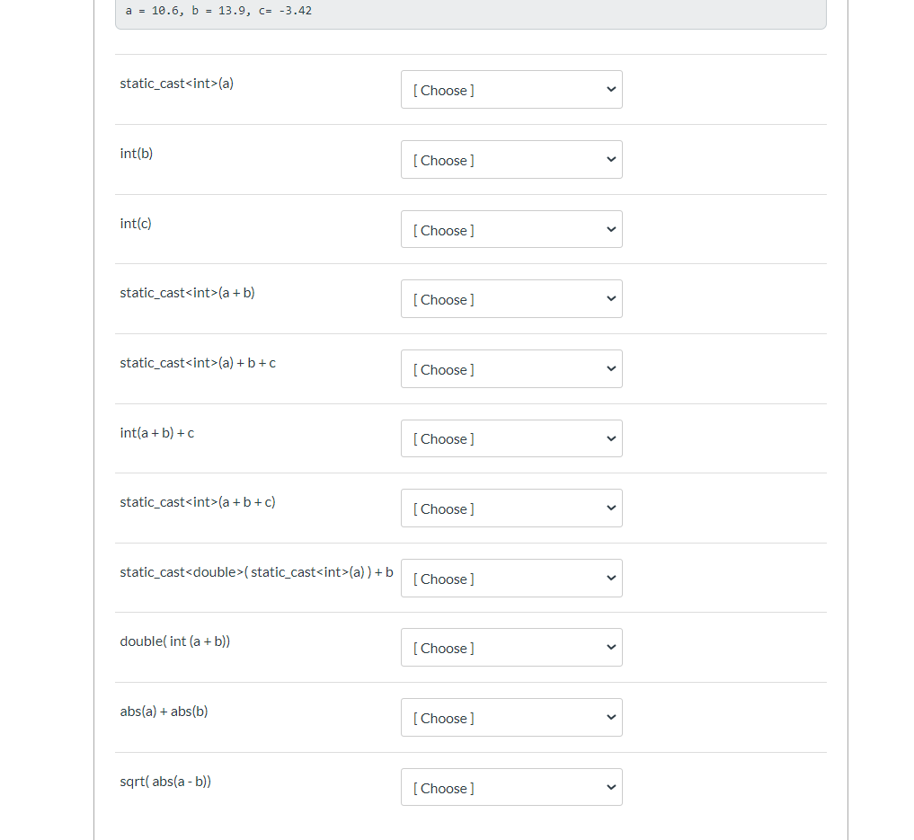 Solved a = 10.6, b = 13.9, C= -3.42 static_cast int>(a) | Chegg.com