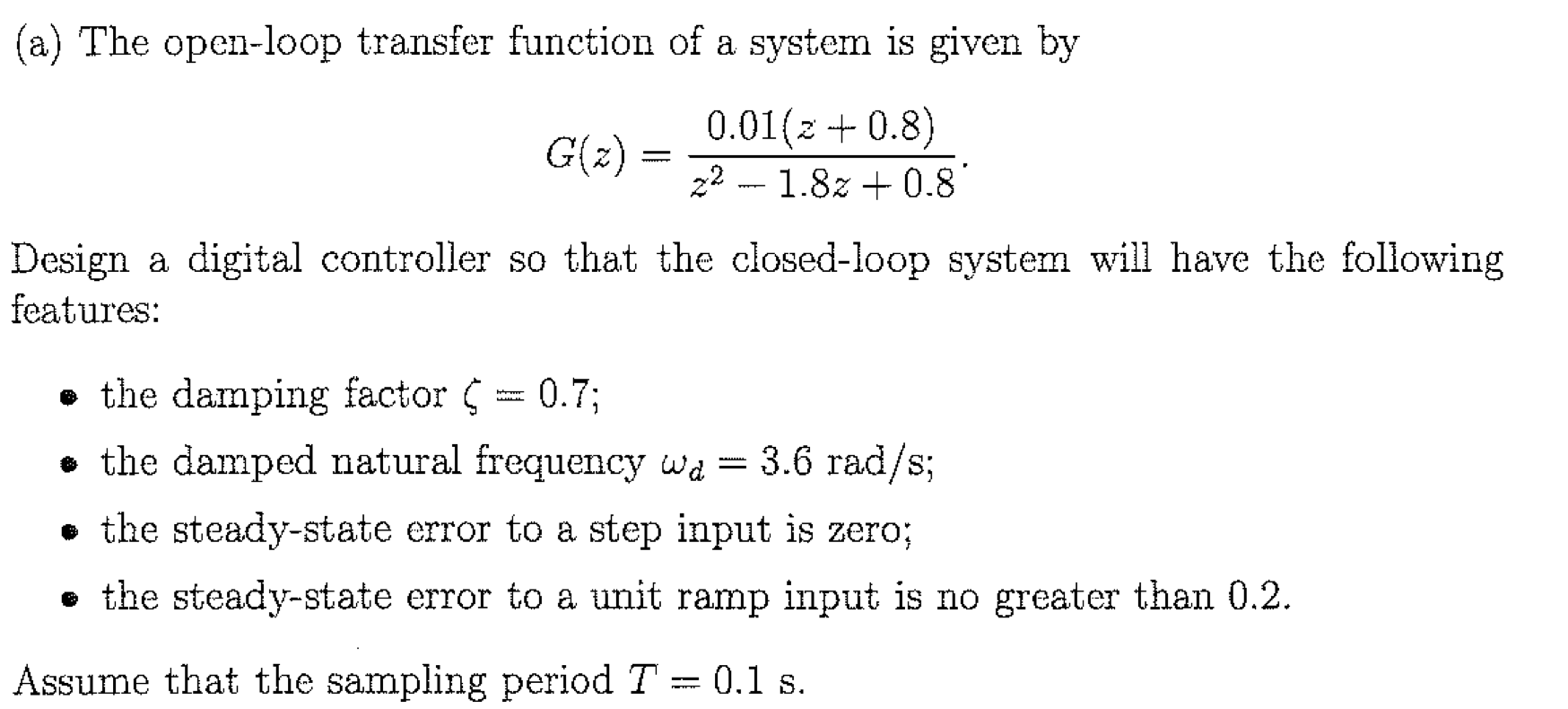 Solved (a) The open-loop transfer function of a system is | Chegg.com