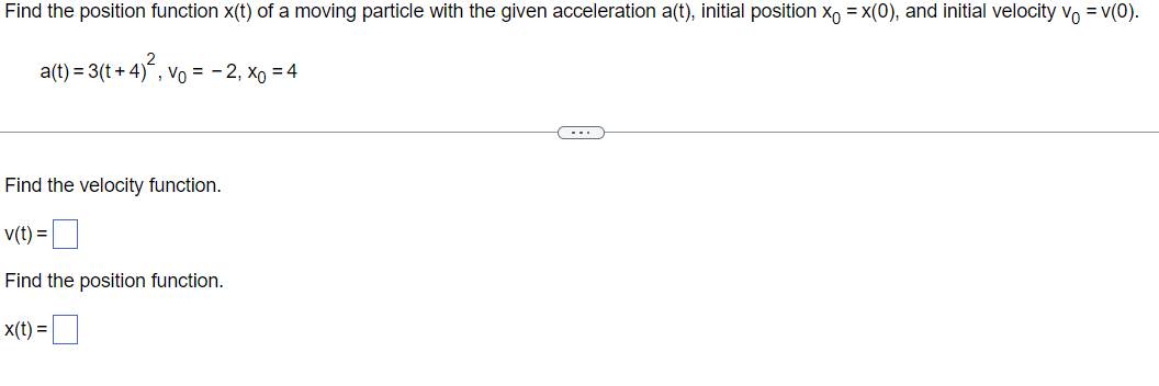 Solved Find the position function x(t) of a moving particle | Chegg.com