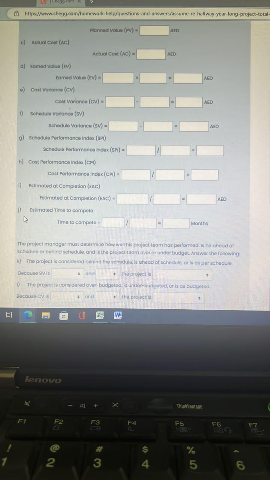 Solved Assume we're halfway through a year-long project that | Chegg.com