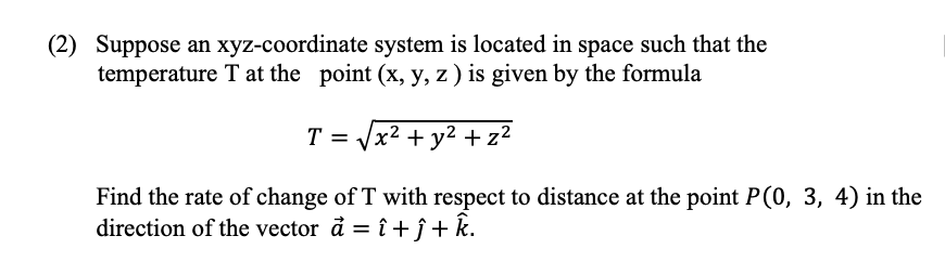 Solved (2) Suppose an xyz-coordinate system is located in | Chegg.com