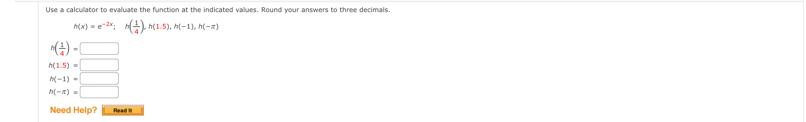 Solved Use a calculator to evaluate the function at the | Chegg.com