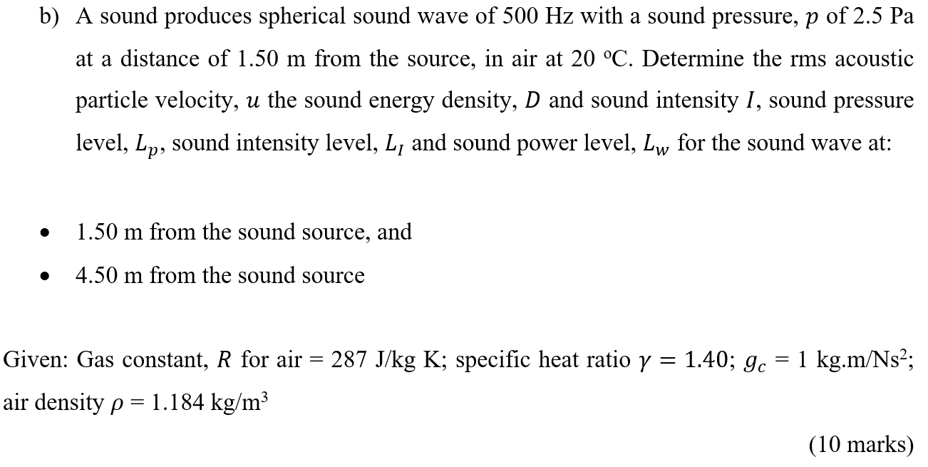 Solved b) A sound produces spherical sound wave of 500 Hz | Chegg.com