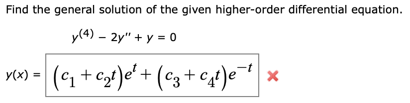 Solved Find the general solution of the given higher-order | Chegg.com