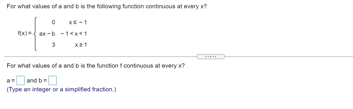 Solved For what values of a and b is the following function | Chegg.com