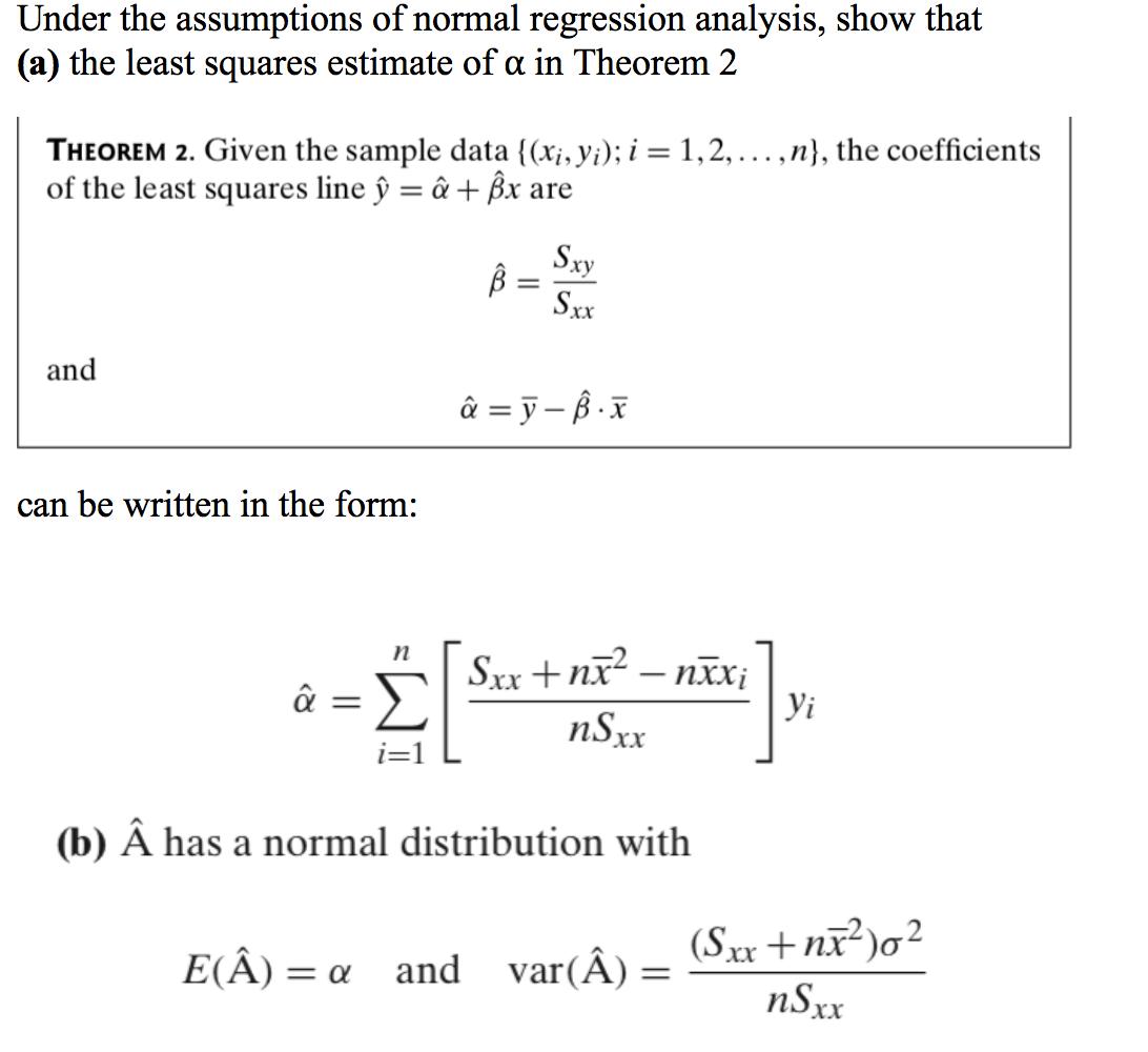 Solved Under the assumptions of normal regression analysis, | Chegg.com