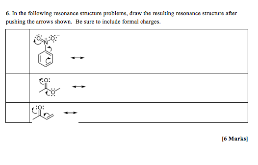 Solved 6. In the following resonance structure problems, | Chegg.com