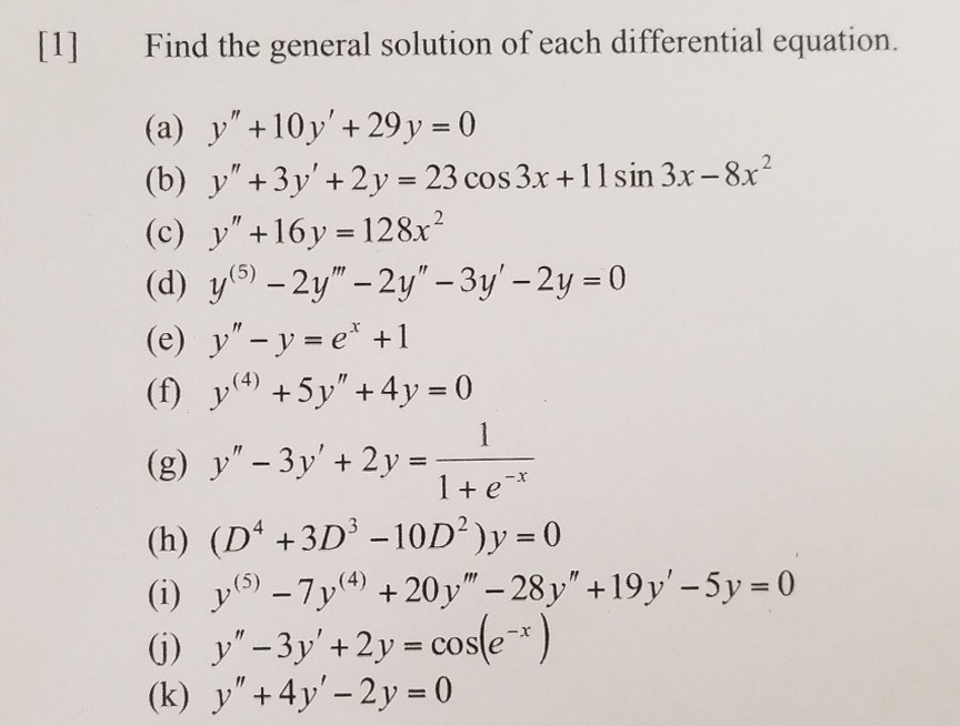 Solved Find the general solution of each differential | Chegg.com