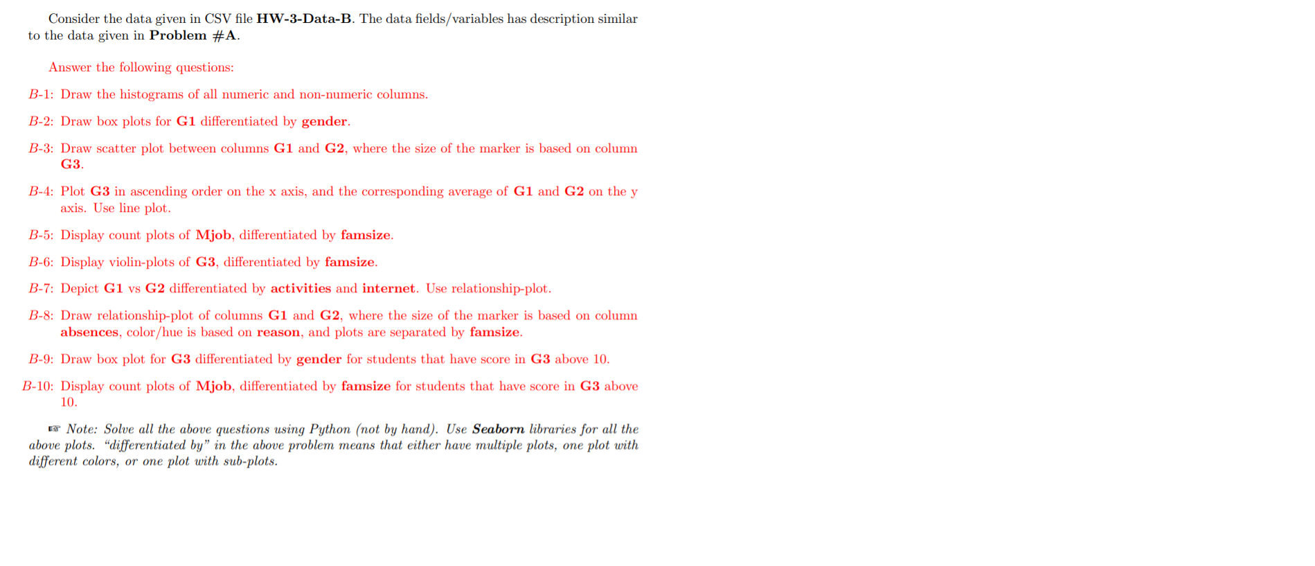 Solved Consider the data given in CSV file HW-3-Data-B. The | Chegg.com