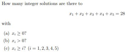 Solved How many integer solutions are there to x1 + x2 +x3 | Chegg.com
