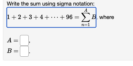 Solved Write the sum using sigma notation: | Chegg.com
