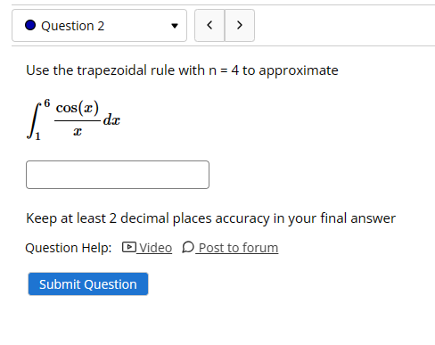 Solved Use the trapezoidal rule with n=4 to approximate | Chegg.com