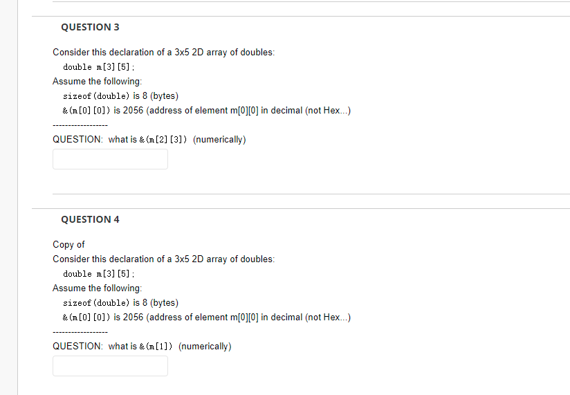 Solved QUESTION 3 Consider this declaration of a 3x5 2D | Chegg.com