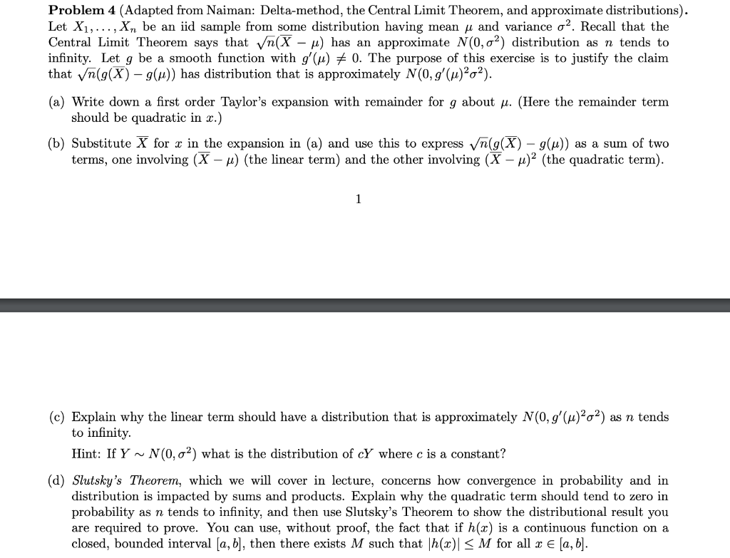 Solved Problem 4 (Adapted from Naiman: Delta-method, the | Chegg.com