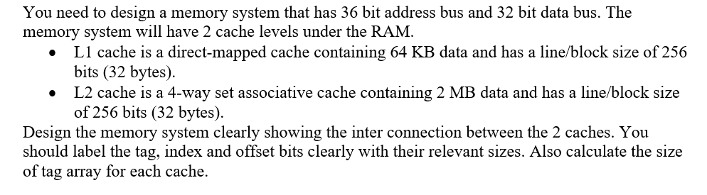 You Need To Design A Memory System That Has 36 Bit 