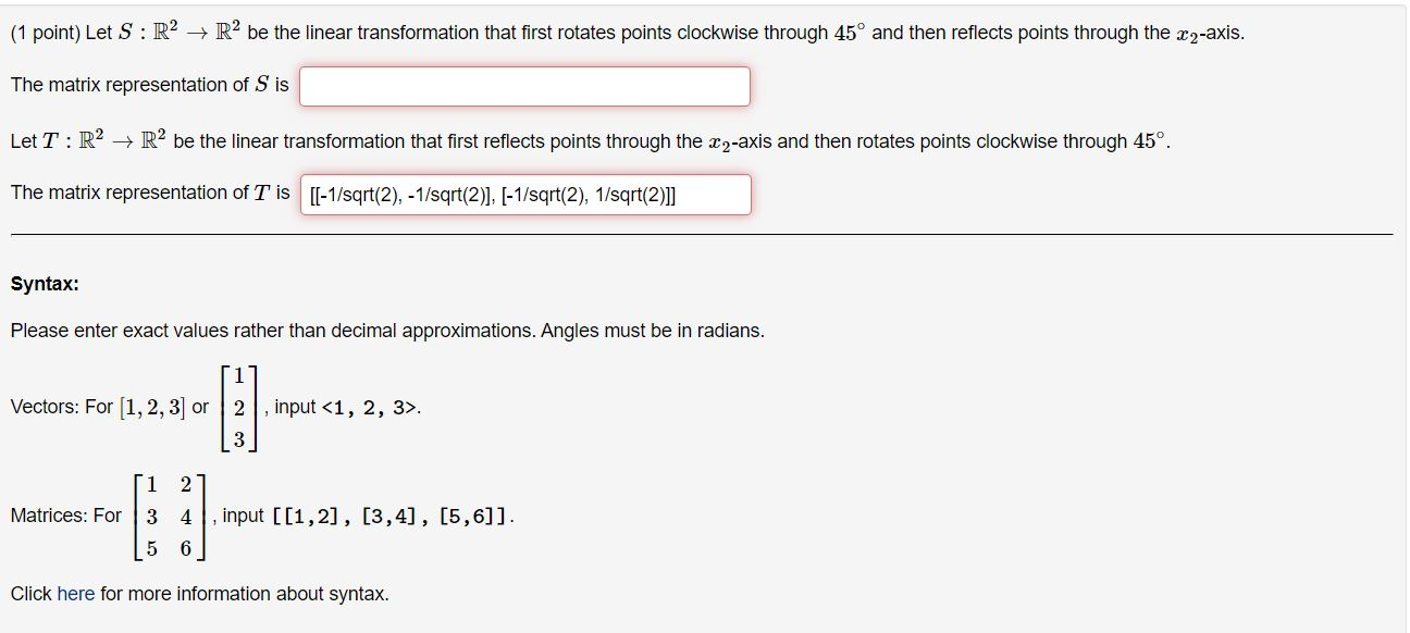 Solved (1 point) Let S : R2 + R2 be the linear | Chegg.com