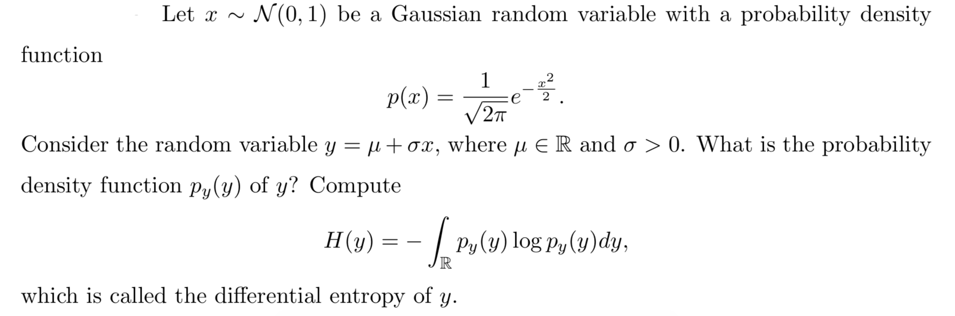Solved N (0, 1) be a Gaussian random variable with a | Chegg.com