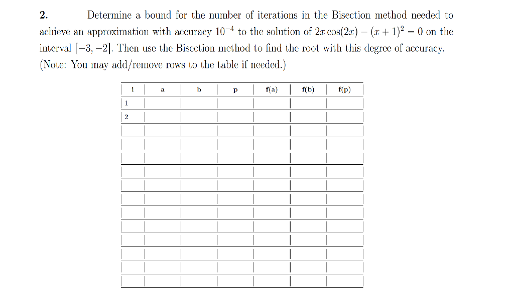 Solved 2. Determine a bound for the number of iterations in | Chegg.com
