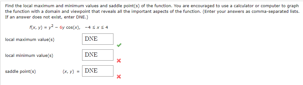 Solved Question 3. ﻿Find the local maximum and minimum | Chegg.com