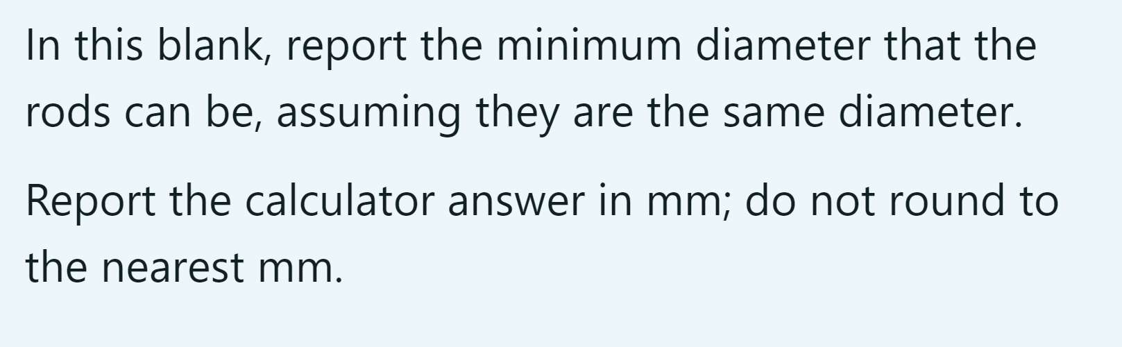 Solved In this blank, report the minimum diameter that the | Chegg.com