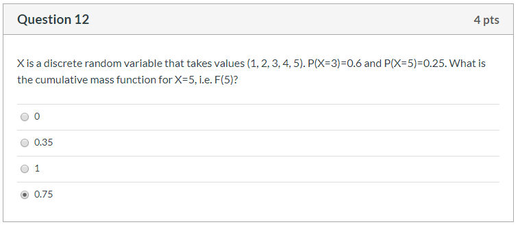 Solved Question 12 4 pts X is a discrete random variable | Chegg.com
