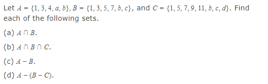 Solved Let A = {1,3,4, a.b), B = {1,3,5,7,b,c}, and C = | Chegg.com