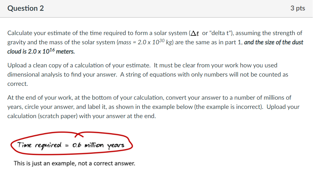 Solved How long does this take? To estimate the amount of | Chegg.com