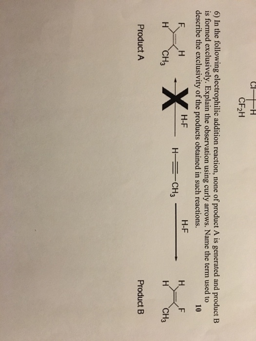 Solved In the following electrophilic addition reaction, | Chegg.com