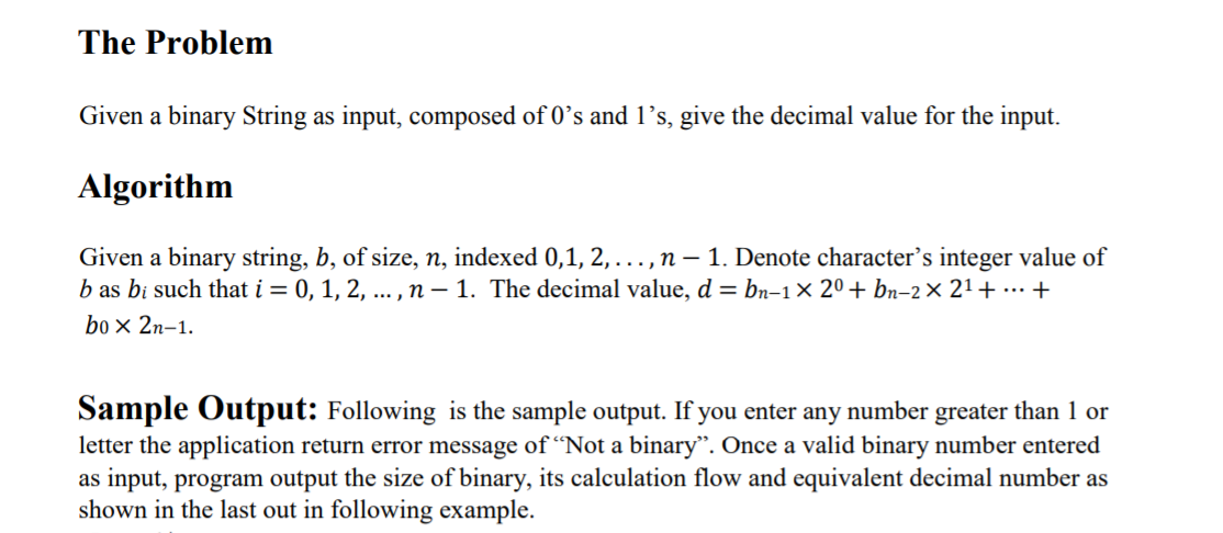 Solved The Problem Given a binary String as input, composed | Chegg.com
