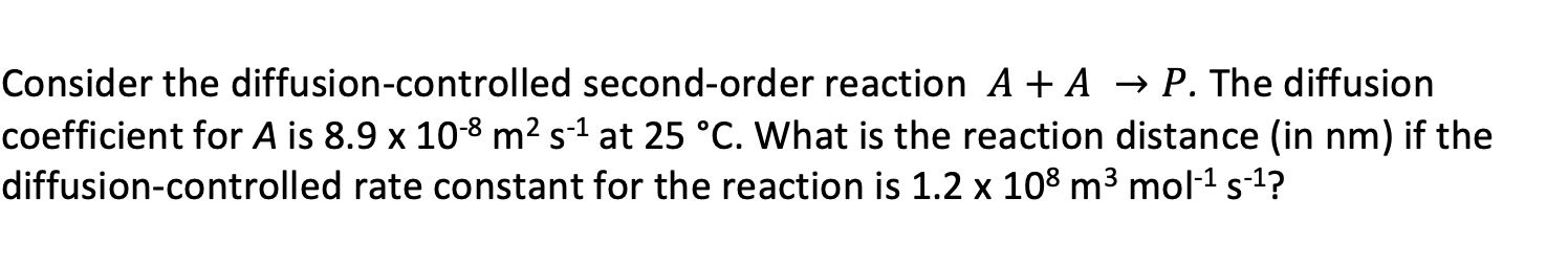 Solved Consider the diffusion-controlled second-order | Chegg.com