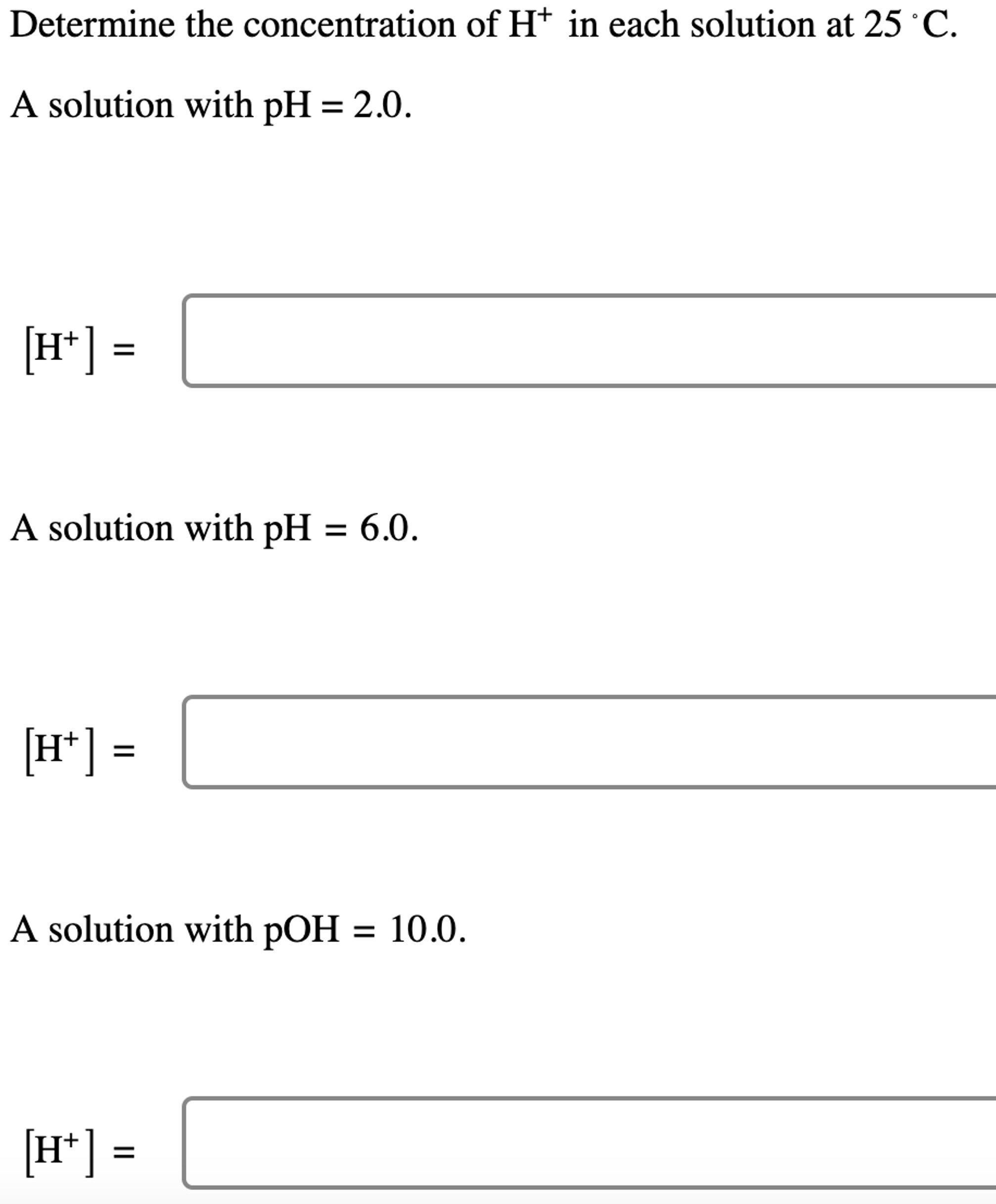 Solved Calculate the H3O+concentration for each | Chegg.com