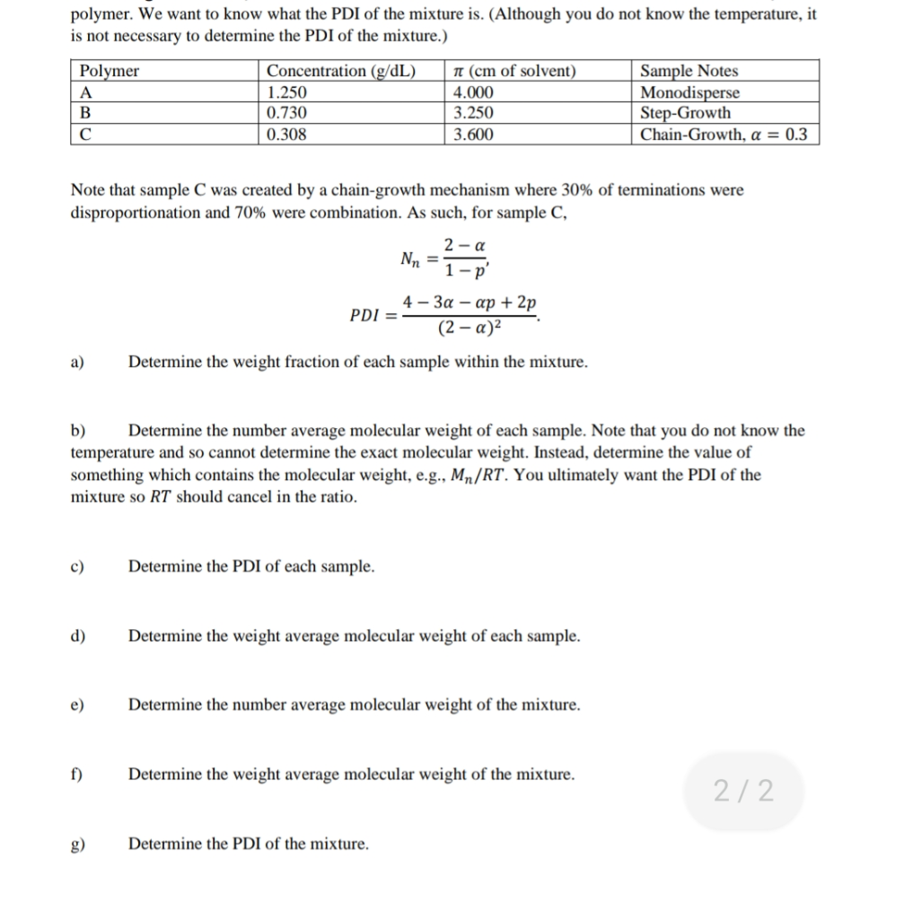 polymer. We want to know what the PDI of the mixture | Chegg.com