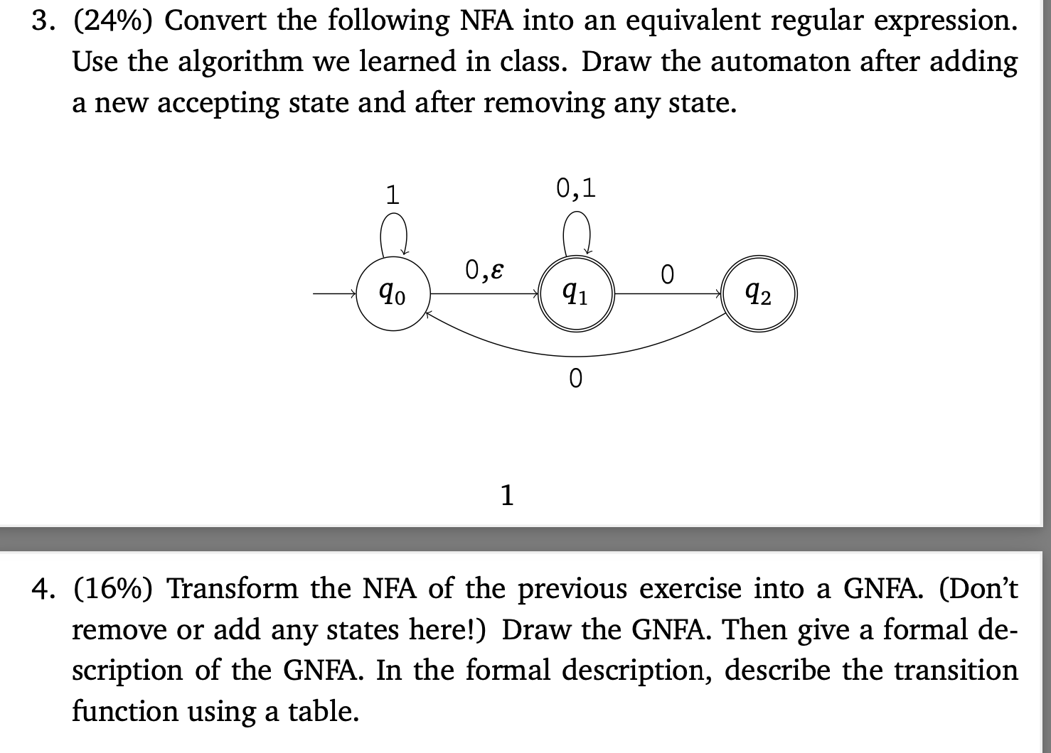 Solved 3. (24\%) Convert the following NFA into an | Chegg.com