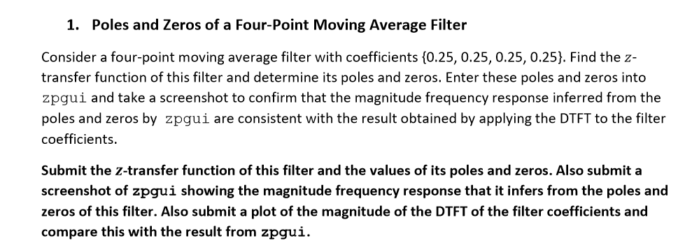 1. Poles and Zeros of a Four-Point Moving Average | Chegg.com