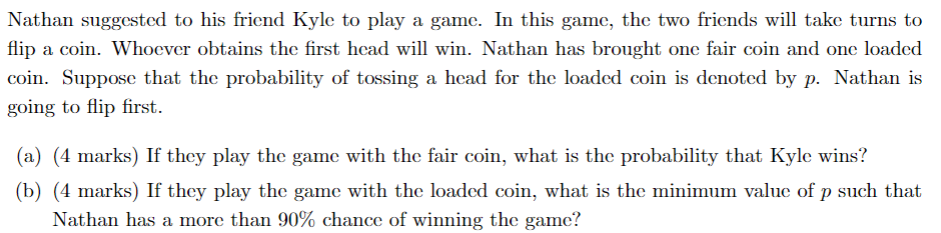 Solved Nathan suggested to his friend Kyle to play a game. | Chegg.com