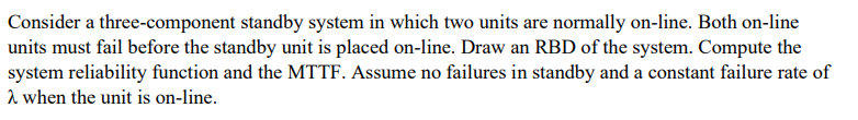 Consider a three-component standby system in which | Chegg.com